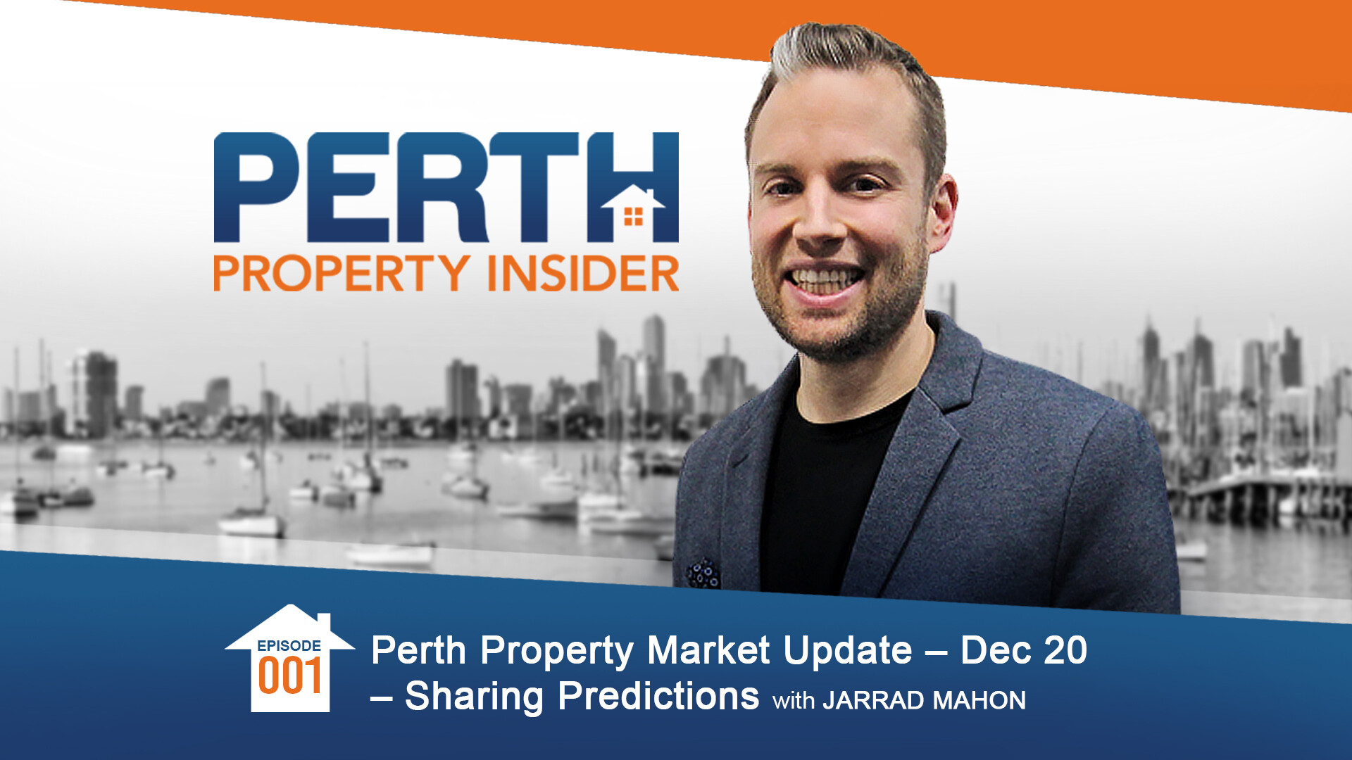 Perth Property Insider Ep. 01: Perth Property Market Predictions for ...